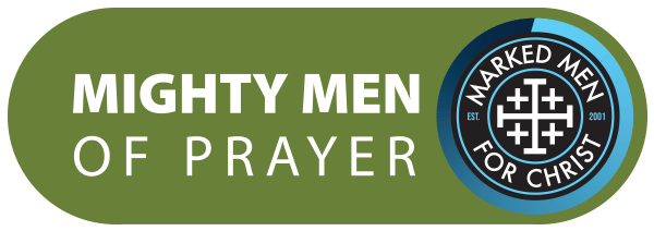 Marked Men For Christ – Building Stronger Men For Christ